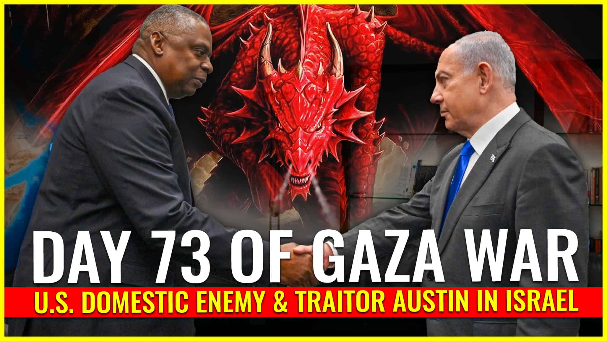 DAY 73 OF GAZA WAR: U.S. DOMESTIC ENEMY & TRAITOR AUSTIN IN ISRAEL ...