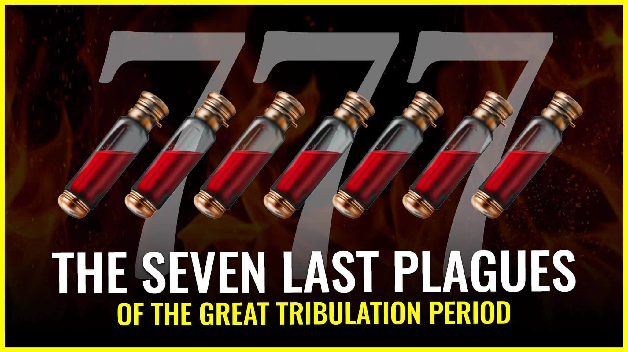 The seven last plagues "For then shall be great tribulation" - Being ...