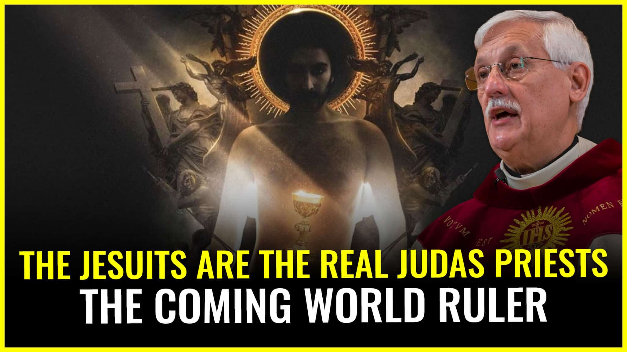 The Jesuits are the REAL Judas priests (the coming world ruler) - Being Justified